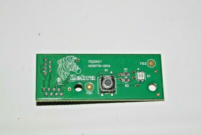 Zebra 403671G-001A Feed Button Board LCD Board ZP450 ZP500 ZP505 GK420d ...