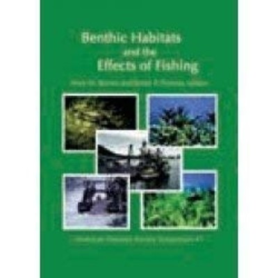 Benthic Habitats and the Effects of Fishing Hardcover 9781888569605| eBay