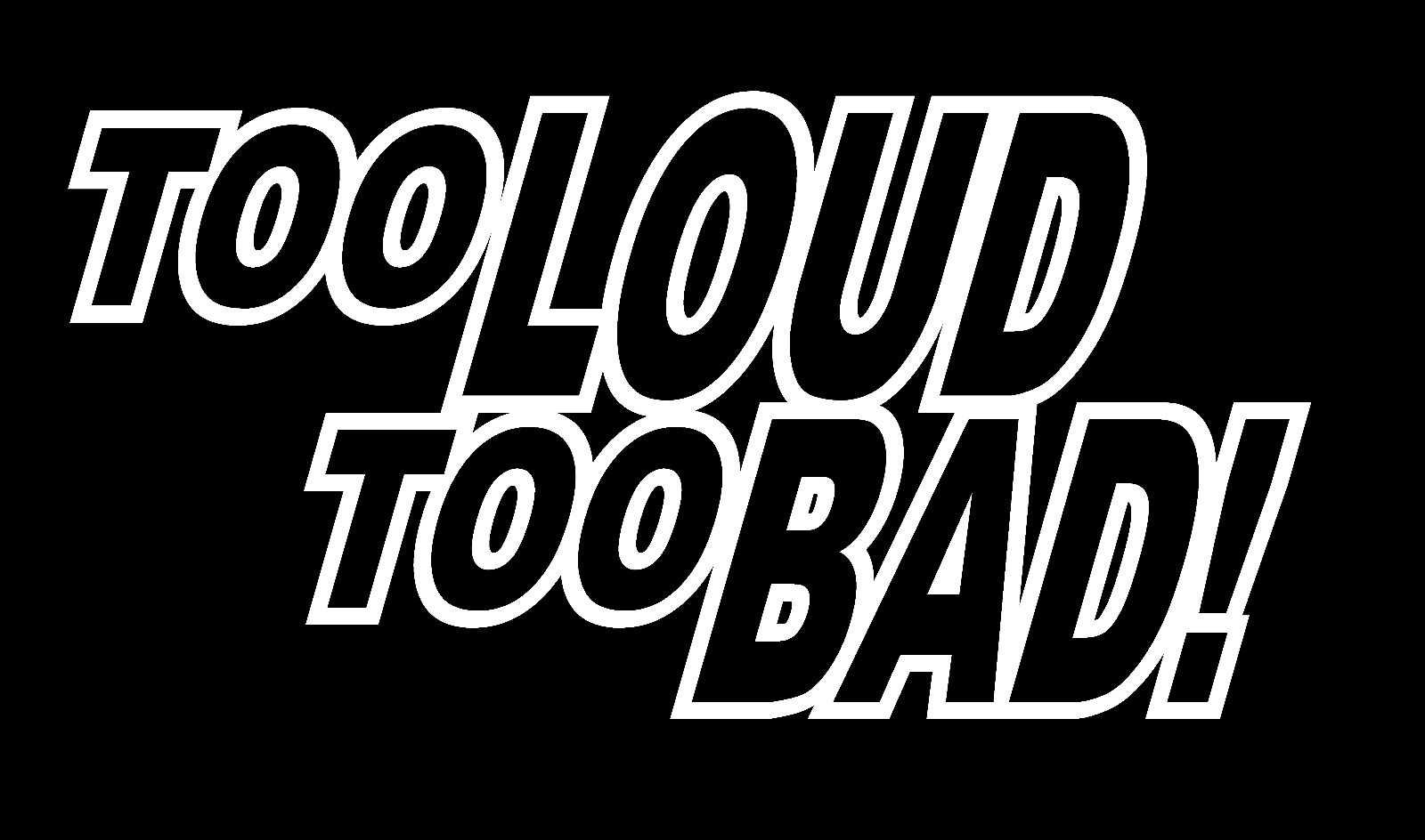 Too Loud sticker decal JDM Ute Car 4x4 Sticker v8 Funny | eBay Australia