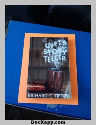 Gifts of the Story Teller by Richard Tipton 978-1-939294-10-4 | eBay