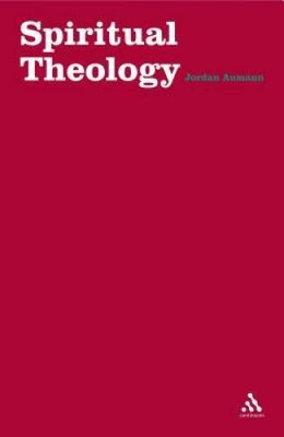 Spiritual Theology (Stagbooks S) - Paperback By Aumann, Jordan - GOOD ...