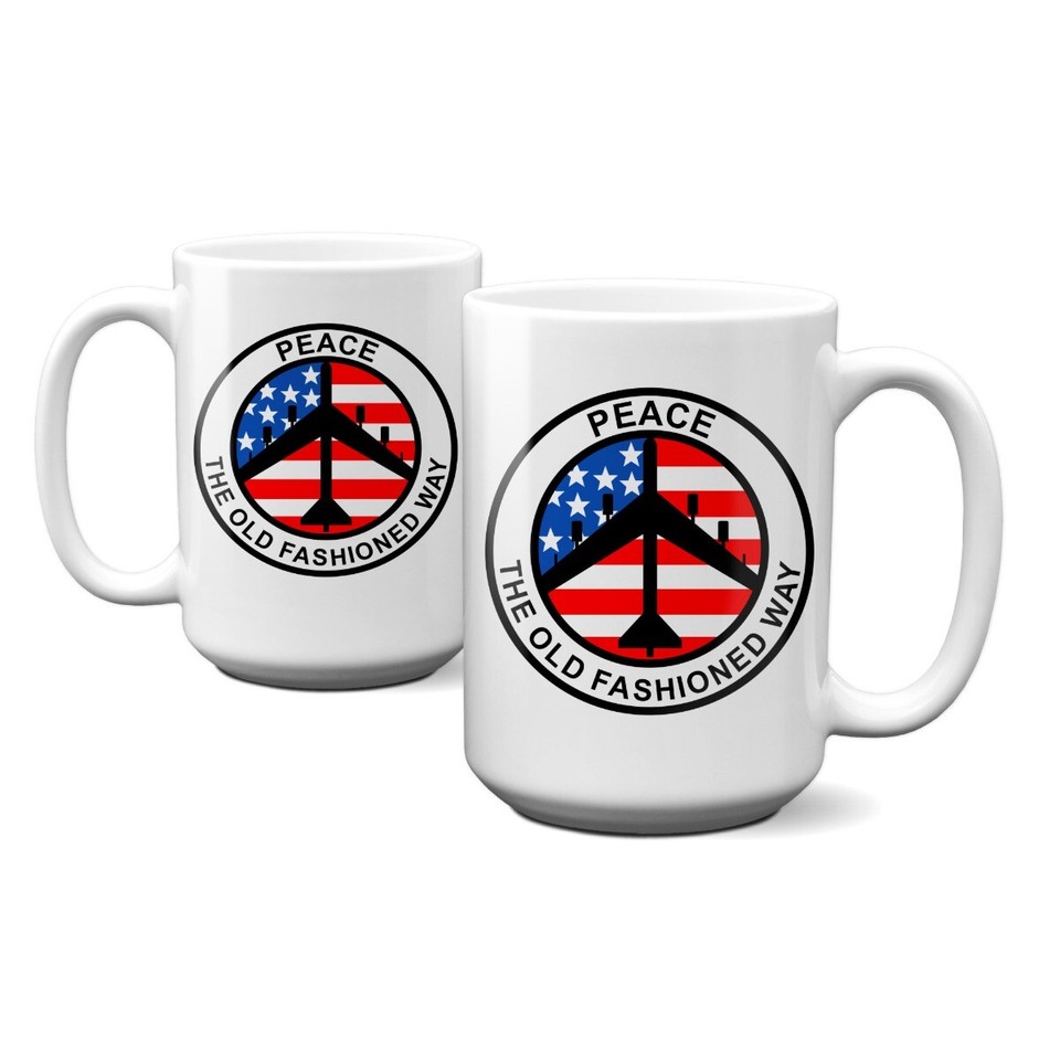 B-52 Peace The Old Fashioned Way 15 oz Mug | eBay