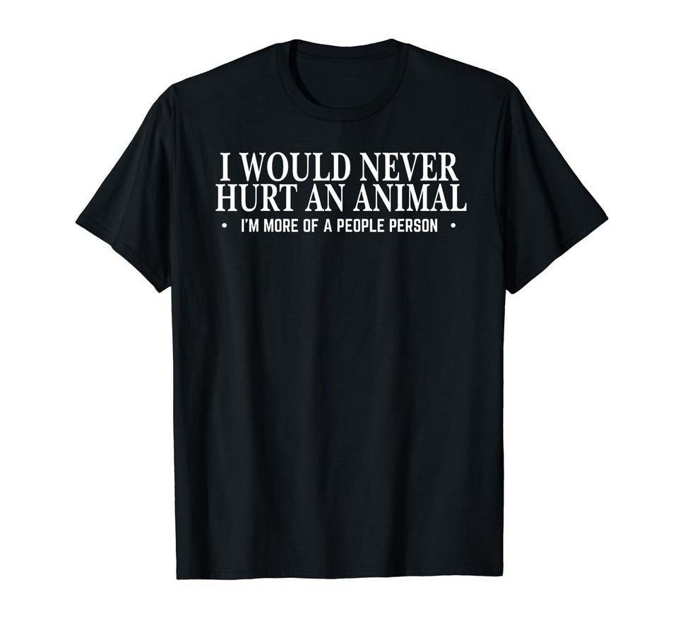 New Animal Sarcastic Offensive Rude Adult Humor FuShirt Made in USA ...