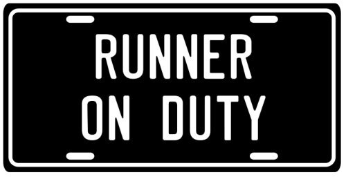 RUNNER ON DUTY Vintage Old Style Aluminum License Plate | eBay