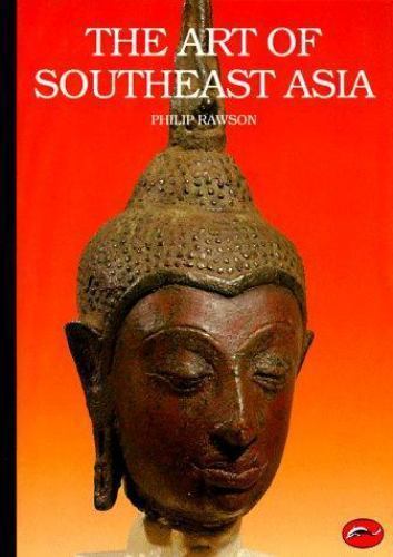 World of Art Ser.: The Art of Southeast Asia : Cambodia, Vietnam ...