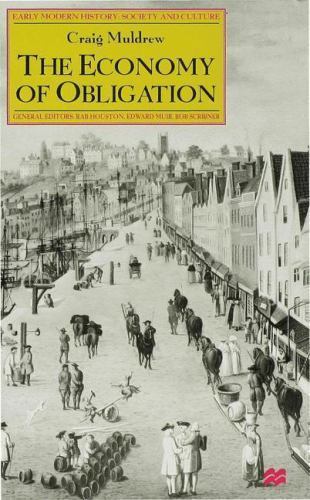 Economy of Obligation : The Culture of Credit and Social Relations in ...