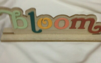 bloom Sign Shelf Sitter Office Desktop Dorm Decor Word Art | eBay