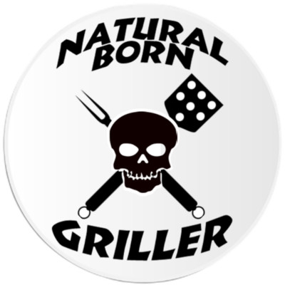 Natural Born Griller - 10 Pack Circle Stickers 3 Inch - BBQ Grill ...