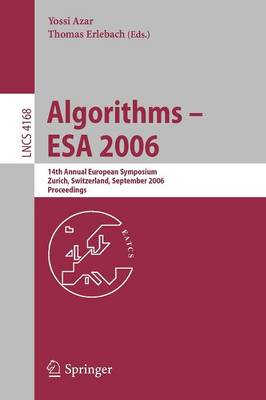 Algorithms - ESA 2006: 14th Annual European Symposium, Zurich ...