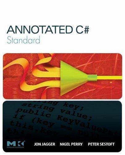 Annotated C# Standard by Jon Jagger, Nigel Perry and Peter Sestoft (2007, Perfect) for sale ...
