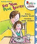 Eat Your Peas, Louise! by Pegeen Snow (2011, Library Binding) for sale ...
