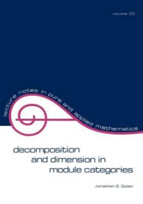Decomposition And Dimension In Module Categories 9780824766436| eBay
