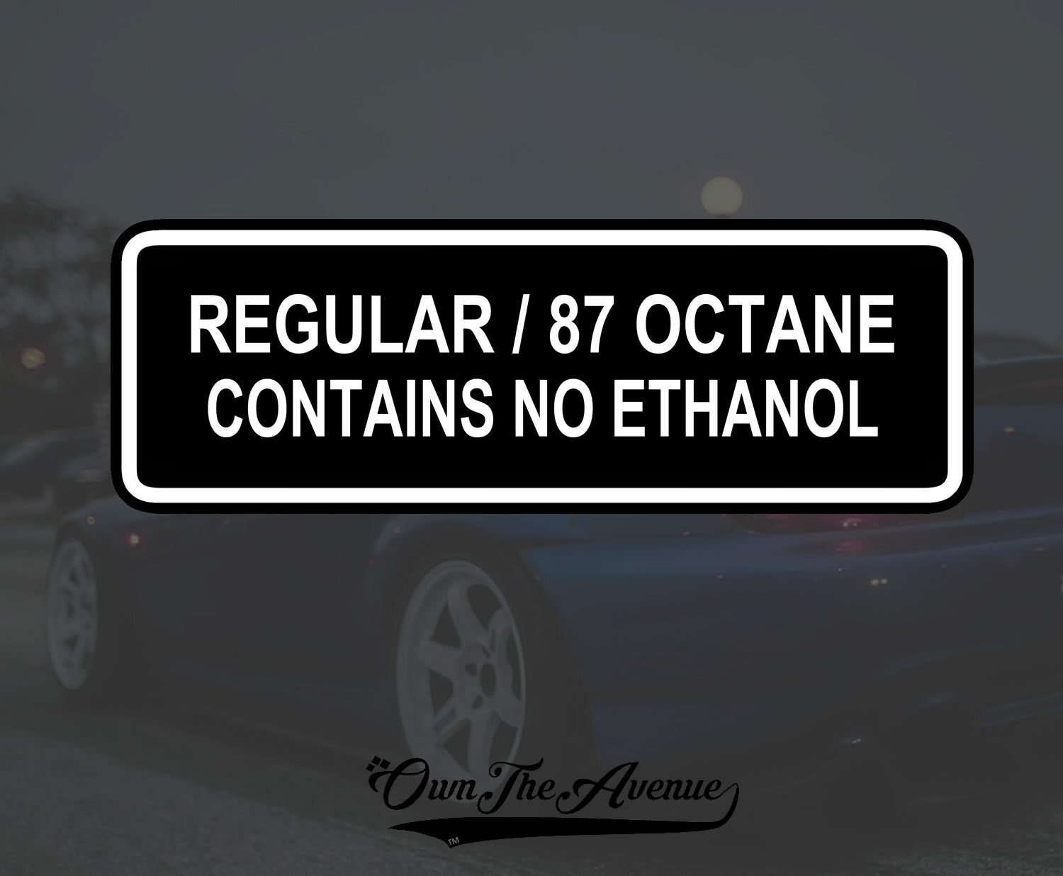 Regular 87 Contains No Ethanol Sticker Decal - Fuel JDM Gas ...