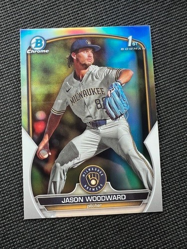 2023 Bowman Draft Chrome Refractor Jason Woodward Milwaukee Brewers | eBay