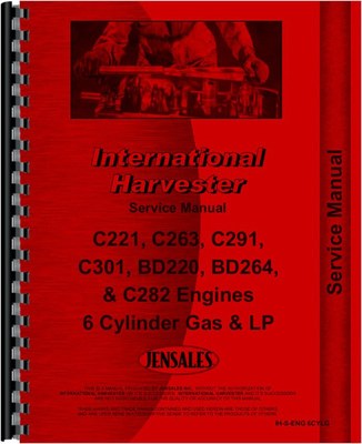 IH International Engine Service Manual C221 C263 C291 C301 BD220 IH-S ...