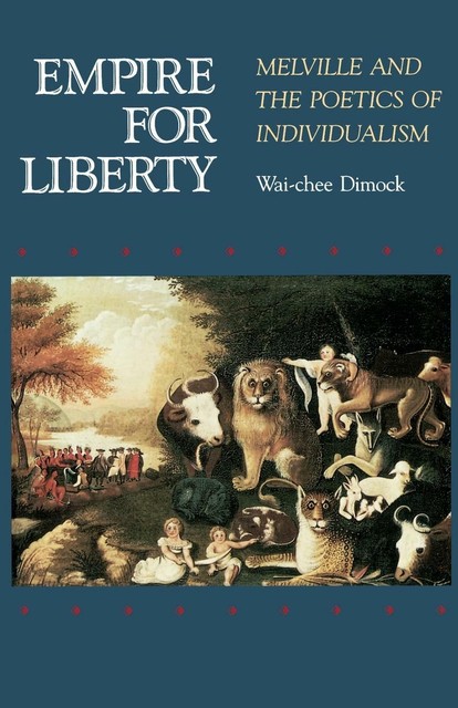 Empire For Liberty von Wai Chee Dimock (1991, Taschenbuch) online ...
