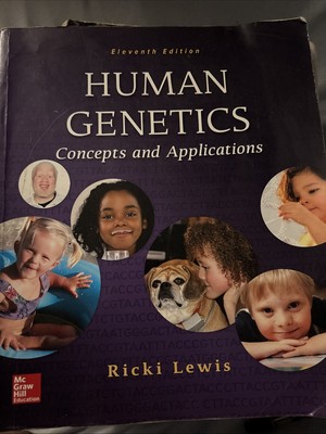 Human Genetics Concepts and Applications Ricki Lewis 11th Edition ...