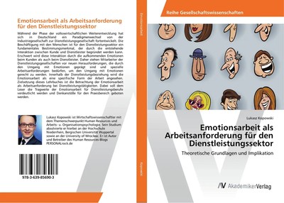 Emotionsarbeit als Arbeitsanforderung für den Dienstleistungssektor Kopowski | eBay.de