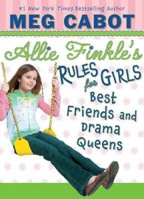 Best Friends And Drama Queens (Allie Finkle's Rules For Girls #3 ...