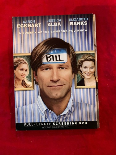 MEET BILL 2006 US FULL LENGTH SCREENER DVD w/AARON ECKHART JESSICA ALBA ...