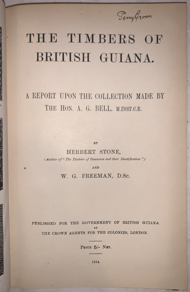 1914, 1° I Timbers Di British Guiana, A G Bell, Stone, Freeman, Raro | eBay