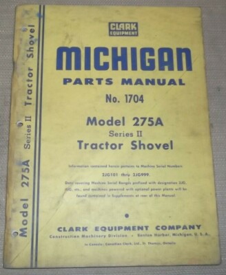 MICHIGAN CLARK 275A-II Tracteur Pelle Chargeur Pièces Manuel Livre ...
