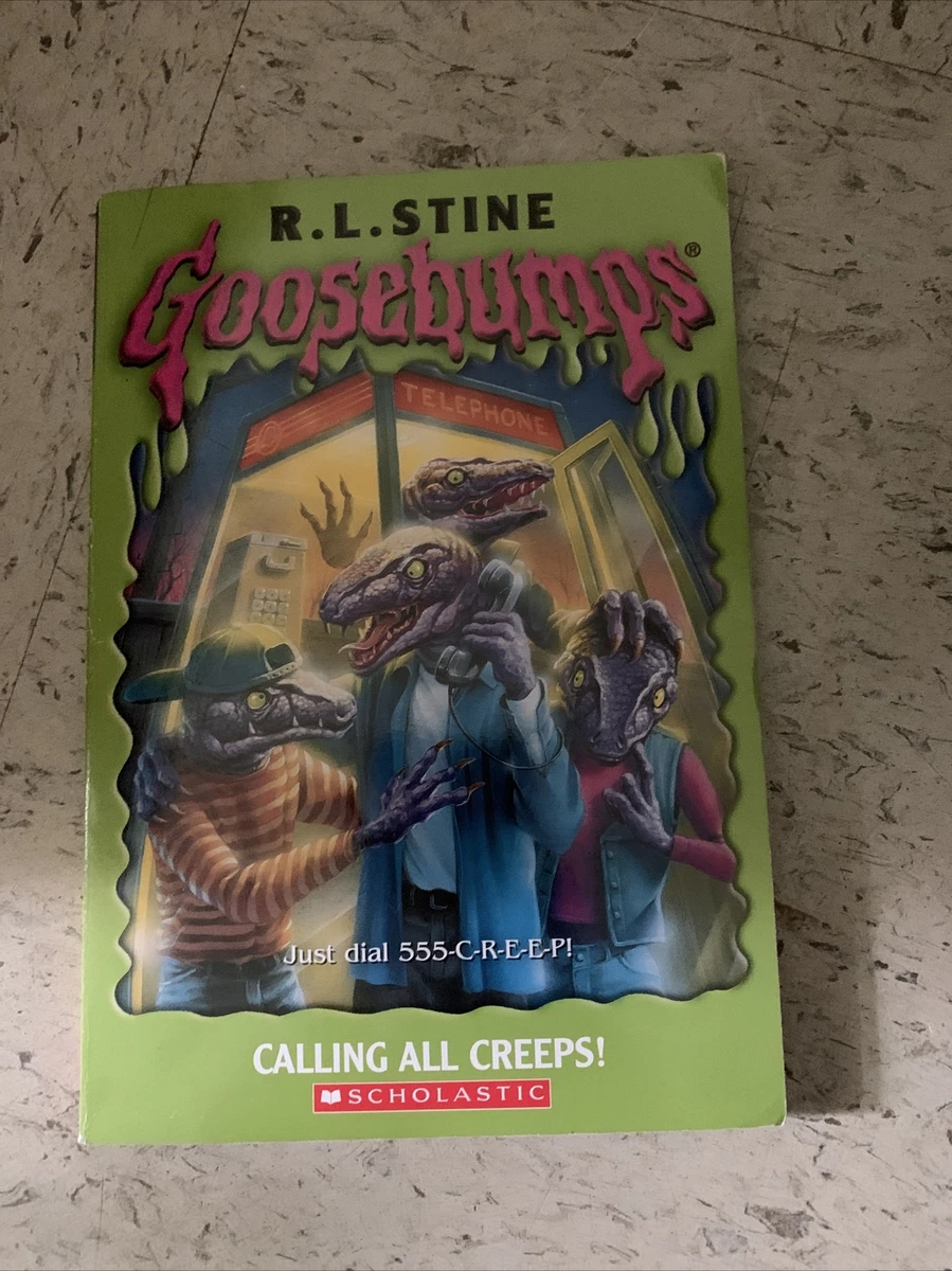 Goosebumps Calling All Creeps