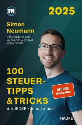 100 Steuertipps & Tricks, die JEDER kennen muss! | Simon Neumann | Taschenbuch | eBay.de