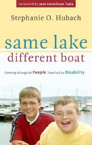 Same Lake, Different Boat: Coming Alongside People Touched by Disability - GOOD 9781596380516| eBay