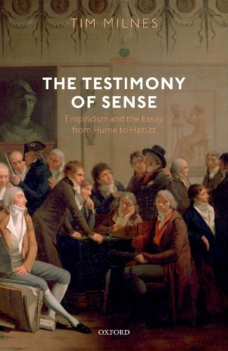 Tim Milnes The Testimony of Sense (Hardback) (UK IMPORT) 9780198812739 ...