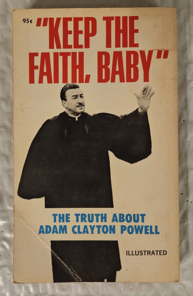 Saint or Sinner? Adam Clayton Powell, 1967 PB by Gil & Ann Chapman PEC ...