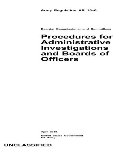 Army Regulation AR 15-6 Procedures for Administrative Investigations ...