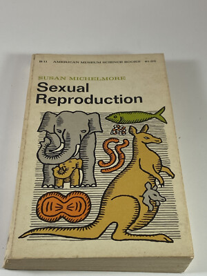 Vintage Sexual Reproduction Book Susan Michelmore 1964 American Museum ...
