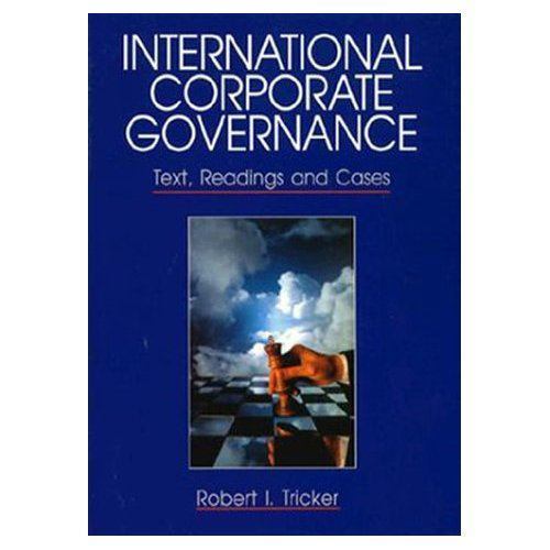 International Corporate Governance by Robert I. Tricker (1995, Trade ...