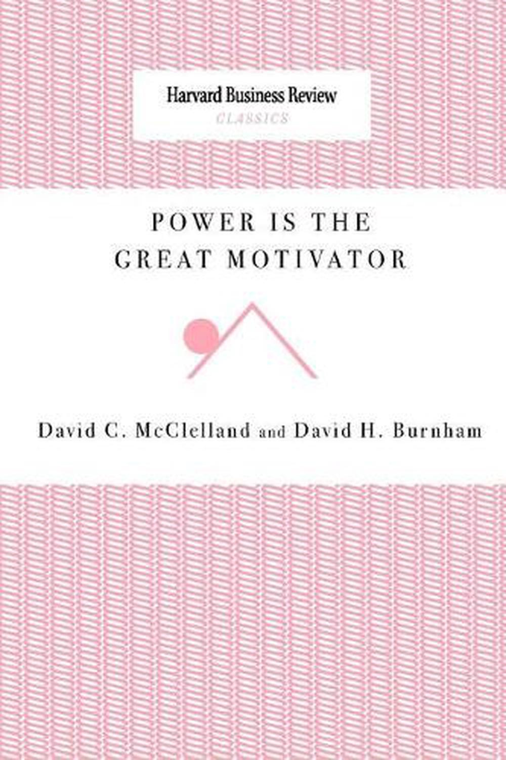 Power Is the Great Motivator by David C. McClelland (English) Paperback ...