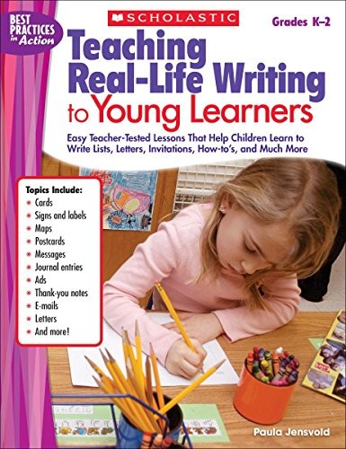 TEACHING REAL-LIFE WRITING TO YOUNG LEARNERS: EASY By Paula Jensvold ...
