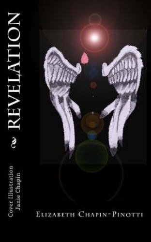 Revelation by Elizabeth Chapin-Pinotti (2014, Trade Paperback) for sale ...