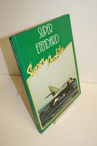 Super Etendard (Super Profile) 9780854293780 | eBay