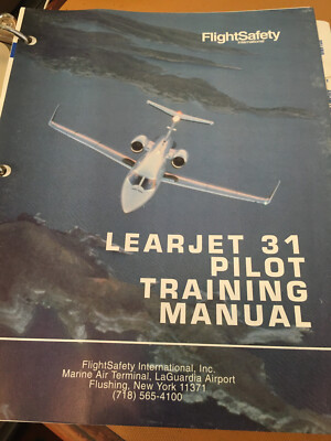 LearJet 31 Pilot Training Manual | eBay