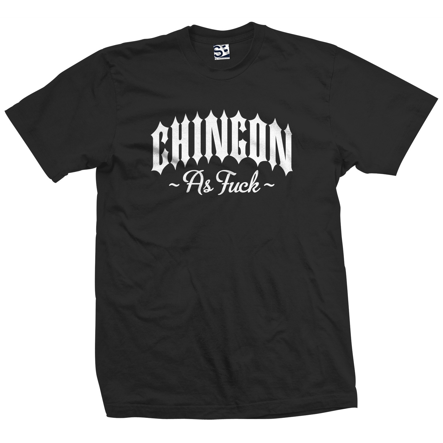 Chingon As F*ck T-Shirt | AF OG Bad Ass Mexican Spanglish Latin | Mens ...