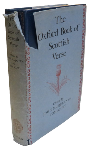 The Oxford Book of Scottish Verse Chosen By John MacQueen and Tom Scott ...