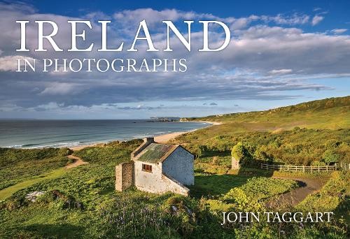 John Taggart Ireland in Photographs (Tascabile) In Photographs ...