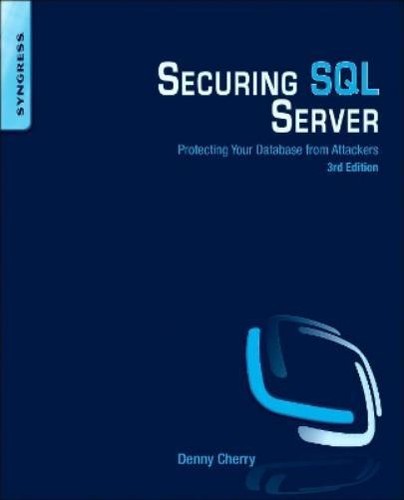 Denny Cherry Securing SQL Server (Poche) 9780128012758 | eBay