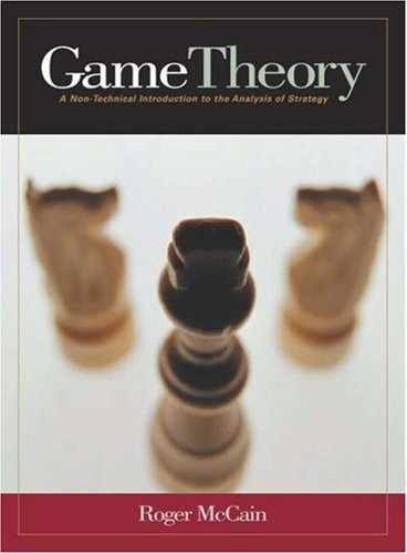 Game Theory: A Non-Technical Introduction to - Hardcover, by McCain Roger - Good 9780324175721| eBay