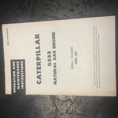 CATERPILLAR CAT ENGINE G333 333 OPERATION MAINTENANCE 58B1-UP | eBay