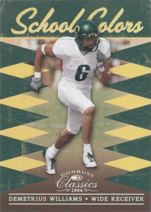 2006 Donruss Classics - School Colors Demetrius Williams #SC-17 (RC ...