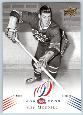 KEN MOSDELL 2008-09 UPPER DECK MONTREAL CANADIENS CENTENNIAL 08-09 NO ...