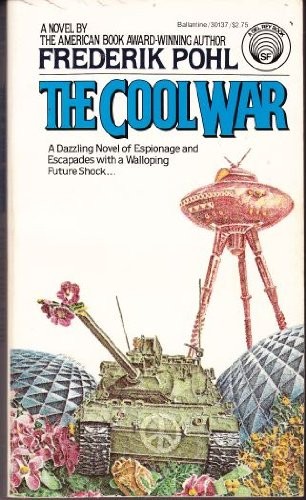 THE COOL WAR By Frederik Pohl *Excellent Condition* 9780345301376| eBay