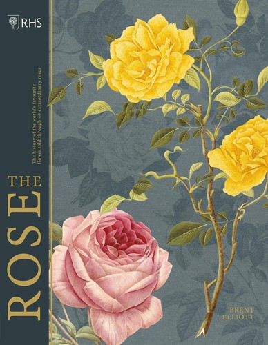 Rhs the Rose | Brent Elliott | Englisch | Buch | Gebunden | 2020 ...