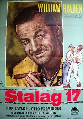 BILLY WILDER + STALAG 17 + WILLIAM HOLDEN + DON TAYLOR + OTTO PREMINGER ...